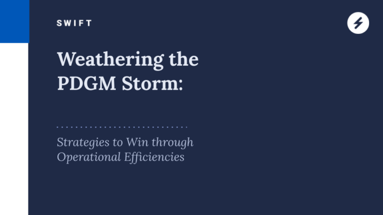 Home Health PDGM Strategy Tool-Kit - Swift